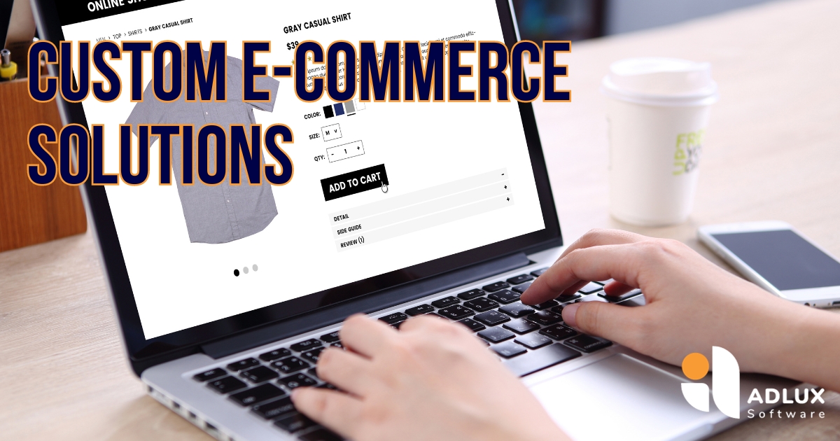 Custom E-commerce Solutions - Adlux Asia